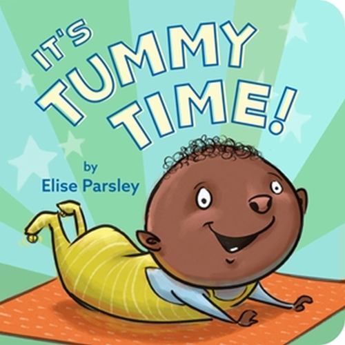 It's Tummy Time! by Elise Parsley (2023, Children's Board Books) for ...