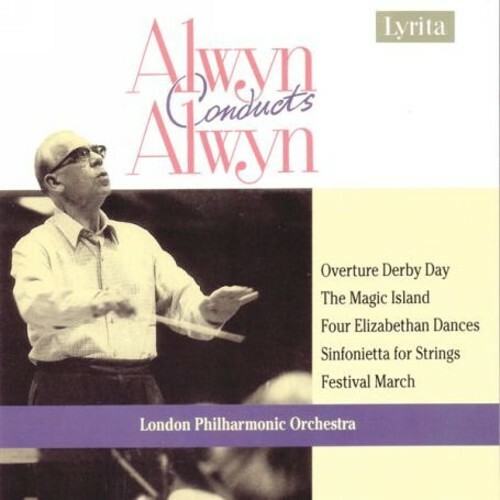 Alwyn Conducts Alwyn by London Philharmonic Orchestra / Alwyn (CD, 2006 ...