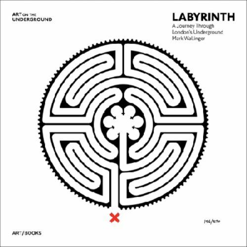 Labyrinth : A Journey Through London's Underground by Mark Wallinger by ...