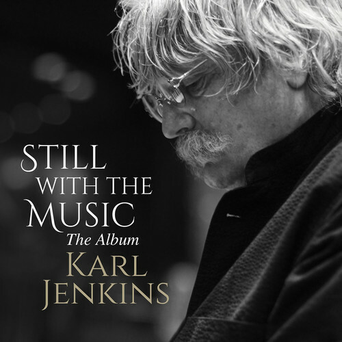Still with the Music-The Album by Karl Jenkins (CD, 2015) for sale ...