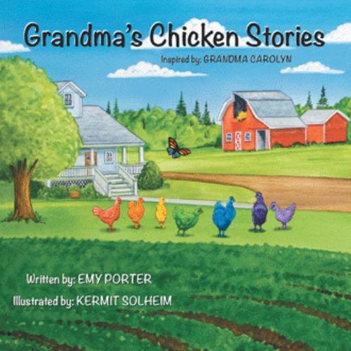 Grandma's Chicken Stories by Emy Porter (2021, Trade Paperback) for ...