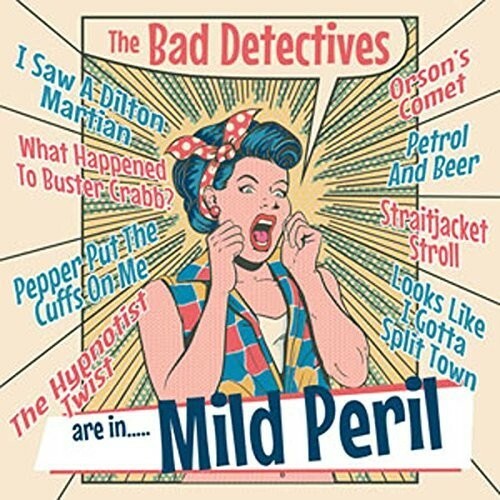 Are in Mild Peril! (Colored Vinyl) by The Bad Detectives (Record, 2016 ...