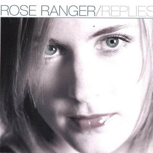 Replies by Ranger, Rose (CD, 2006) for sale online | eBay