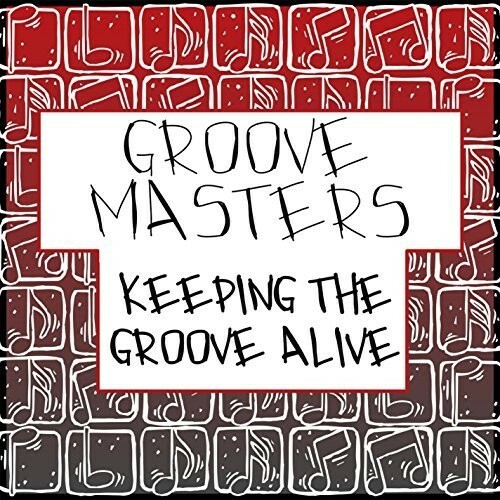 Keeping the Groove Alive by Groove Masters Band (CD, 2016) for sale ...