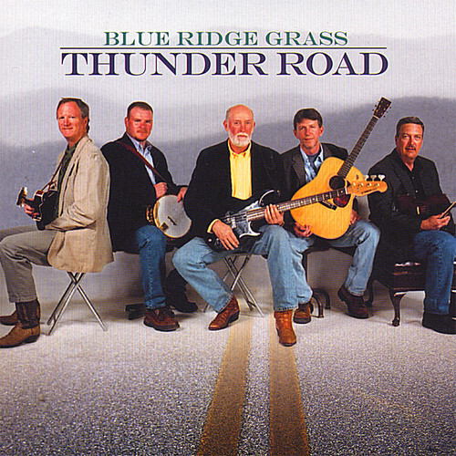 Thunder Road by Blue Ridge Grass (CD, 2007) for sale online | eBay