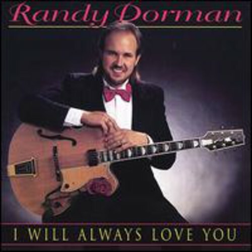 I Will Always Love You by Randy Dorman (CD, 2003) for sale online | eBay