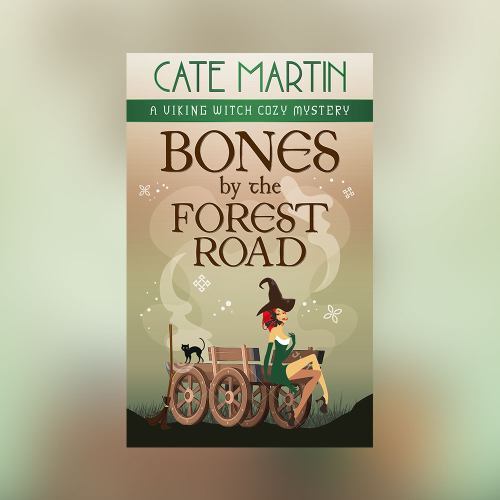 Bones by the Forest Road : A Viking Witch Cozy Mystery by Cate Martin ...