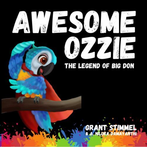 Awesome Ozzie : The Legend of Big Don by Grant Stimmel (2022, Trade ...