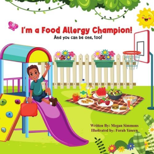 I'm a Food Allergy Champion, and You Can Be One, Too! by Megan Simmons ...