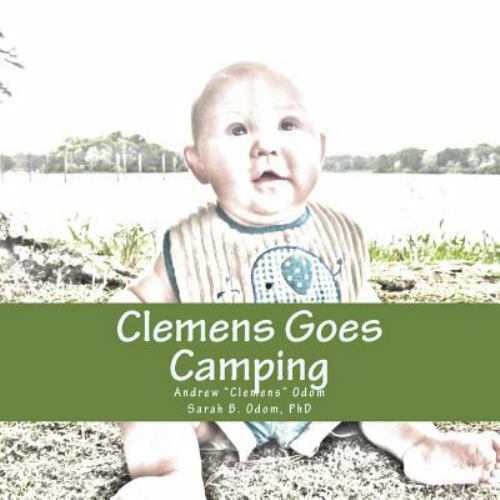 Clemens Goes Camping by Andrew Odom (2015, Trade Paperback) for sale ...