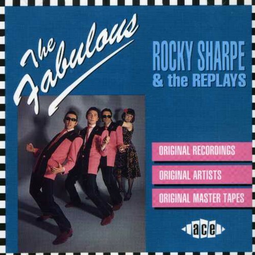 Fabulous Rocky Sharpe & the Replays by Sharpe, Rocky & Replays (CD ...