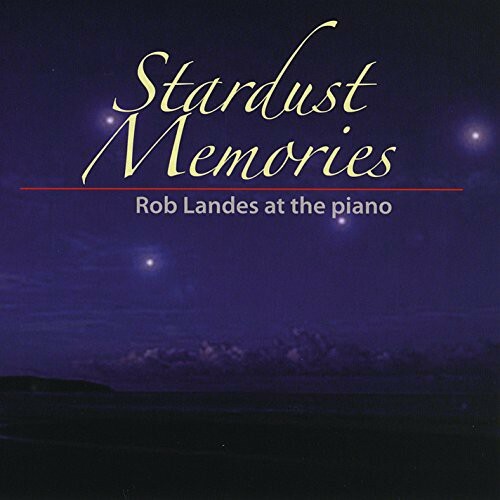 Stardust Memories by Rob Landes (CD, 2009) for sale online | eBay