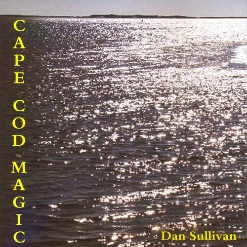 Cape Cod Magic by Dan Sullivan (CD, 2010) for sale online | eBay