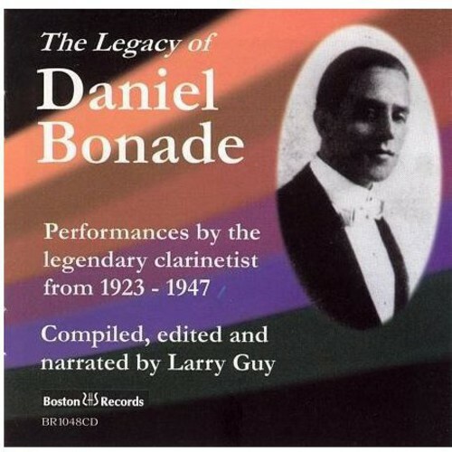 Legacy of Daniel Bonade by Daniel Bonade (CD, 2002) for sale online | eBay
