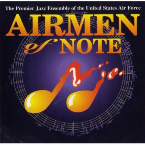 Airmen of Note by Premier Jazz Ensemble of the Us Air Force (CD, 1999 ...