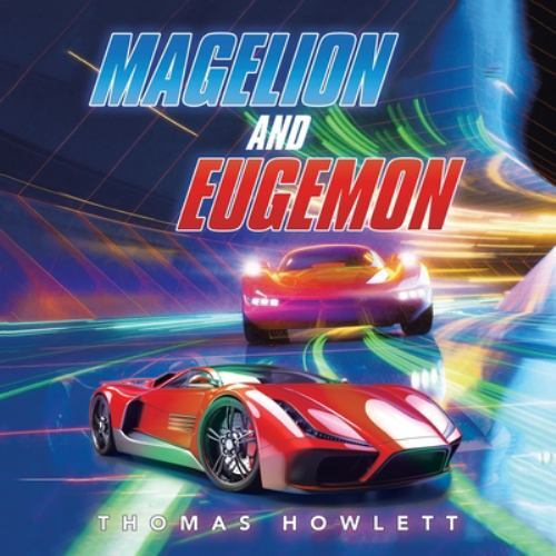 Magelion and Eugemon by Thomas Howlett (2022, Trade Paperback) for sale ...