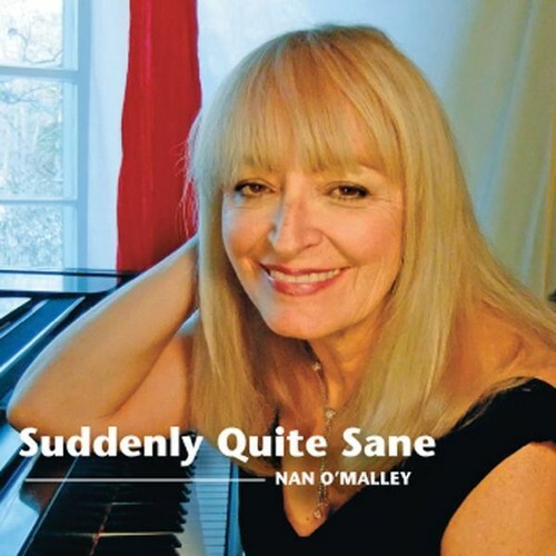 Suddenly Quite Sane by Nan O'malley (CD, 2011) for sale online | eBay