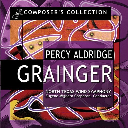 Composer's Collection by Grainger / Corporon / North Texas Wind Sym (CD ...