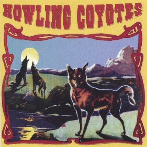 Howling Coyotes by Howling Coyotes (CD, 2006) for sale online | eBay