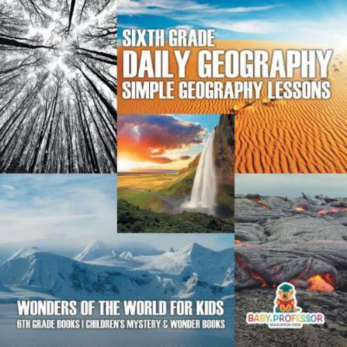 Sixth Grade Daily Geography : Simple Geography Lessons by Baby ...