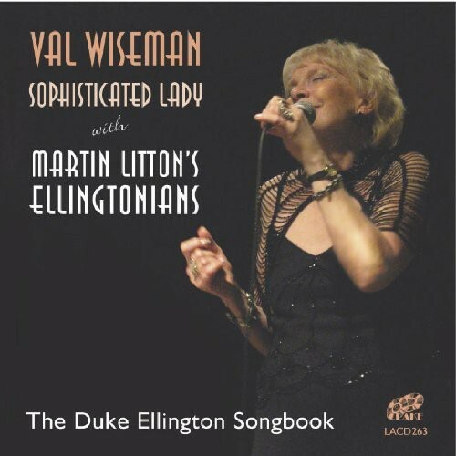 Sophisticated Lady: the Duke Ellington Songbook by Wiseman, Val/Martin ...