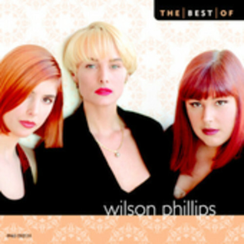 The Best of by Wilson Phillips (CD, 2005) for sale online | eBay
