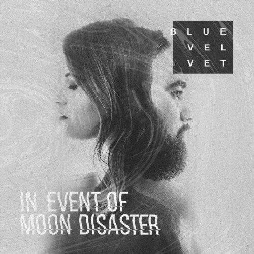 In Event of Moon Disaster by Blue Velvet (Record, 2019) for sale online ...