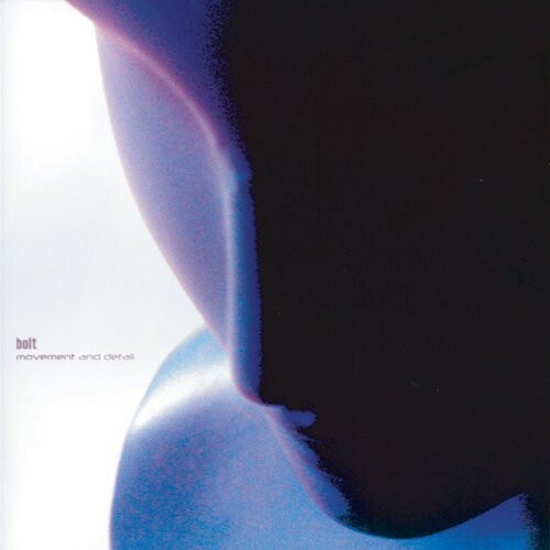 Movement and Detail by Bolt (CD, 2007) for sale online | eBay