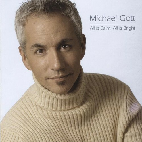 All Is Calm All Is Bright by Michael Gott (CD, 2010) for sale online | eBay