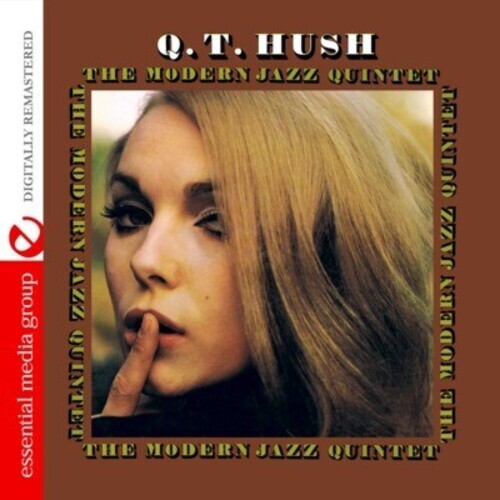 Q.T. hush by Modern Jazz Quintet (CD, 2013) for sale online | eBay
