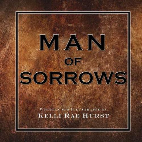 Man of Sorrows by Kelli Hurst (2017, Trade Paperback) for sale online ...