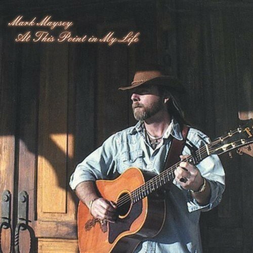 At this Point in My Life by Mark Maysey (CD, 2003) for sale online | eBay