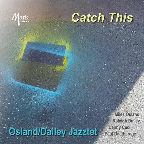 Catch this by Dailey, Raleigh / Carucci, Joe / Dovel, Jason (CD, 2017 ...