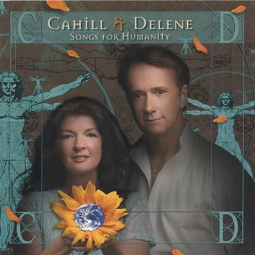 Songs for Humanity by Cahill & Delene (CD, 2005) for sale online | eBay