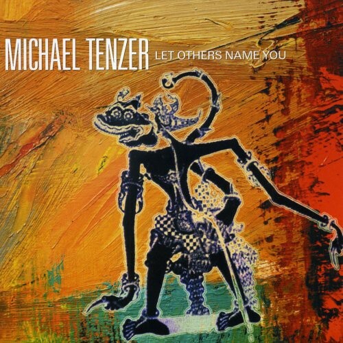 Let Others Name You by Michael Tenzer (CD, 2009) for sale online | eBay