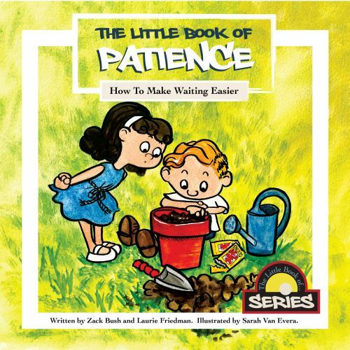 Little Book of Patience : (Children's Book about Patience, Learning How ...