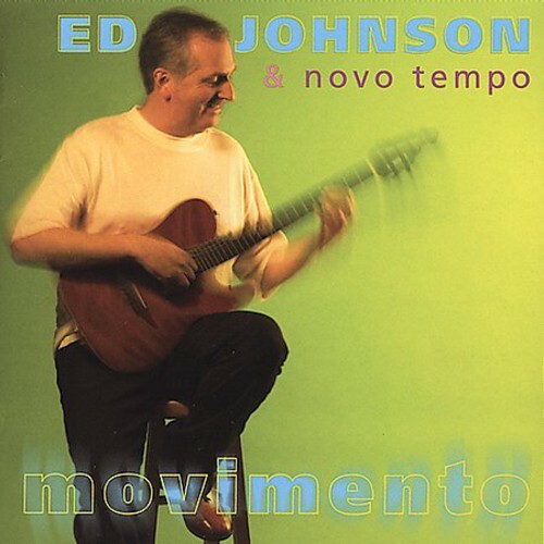 Movimento by Ed Johnson & Novo Tempo (CD, 2004) for sale online | eBay