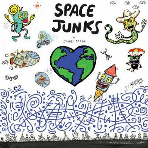 Space Junks by james sasso (2014, Trade Paperback) for sale online | eBay