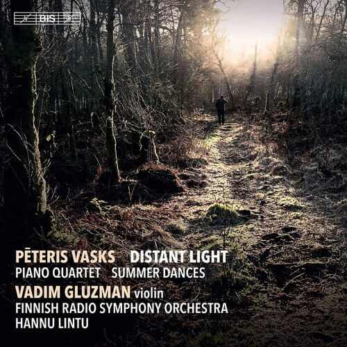 Distant Light / Piano Quartet by Vasks / Gluzman / Finnish Radio ...
