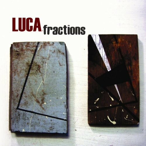 Fractions by Luca (CD, 2007) for sale online | eBay