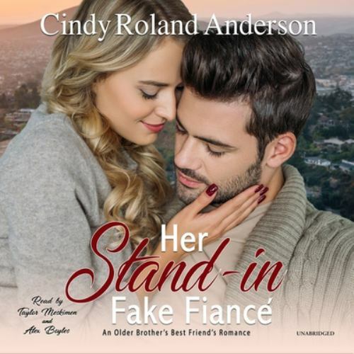 Her Stand-In Fake Fiancé by Cindy Roland Anderson (2020, Compact Disc ...