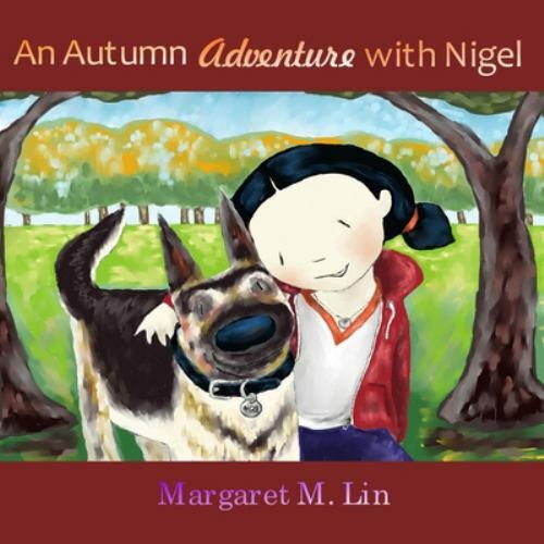 Autumn Adventure with Nigel by Margaret Lin (2017, Trade Paperback) for ...