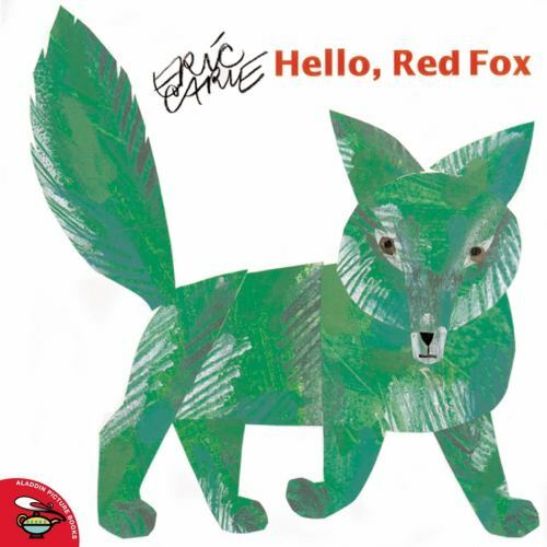 Hello, Red Fox by Eric Carle (2001, Picture Book) for sale online | eBay