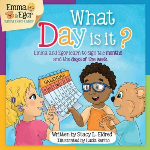 Emma and Egor Learn Sign Language Ser.: What Day Is It? : Emma and Egor ...