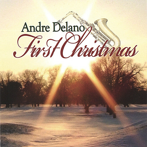 First Christmas by Andre Delano (CD, 2006) for sale online | eBay