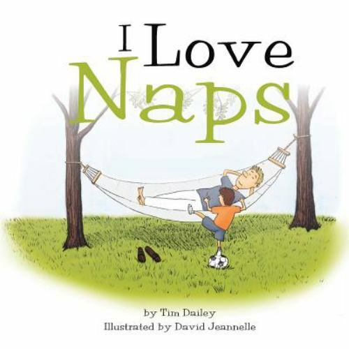 I Love Naps by Tim Dailey (2011, Trade Paperback) for sale online | eBay