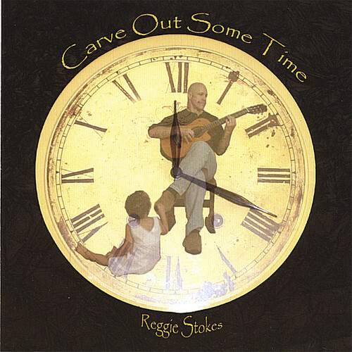 Carve Out Some Time by Reggie Stokes (CD, 2007) for sale online | eBay