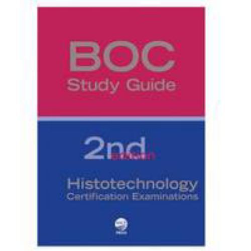 BOC Study Guide: Histotechnology Certification Examinations by Frieda L ...