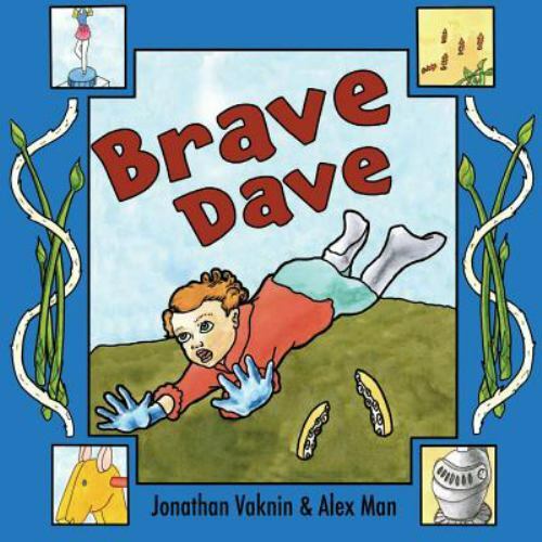 Brave Dave by Jonathan Vaknin and Alex Man (2016, Trade Paperback) for ...
