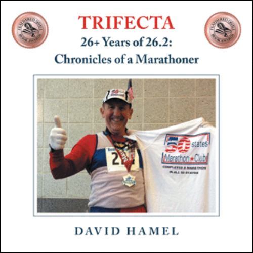 Trifecta : 26+ Years of 26. 2: Chronicles of a Marathoner by David ...